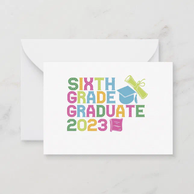 Sixth Grade Graduate 2023 Graduation Vacation Gift Note Card | Zazzle