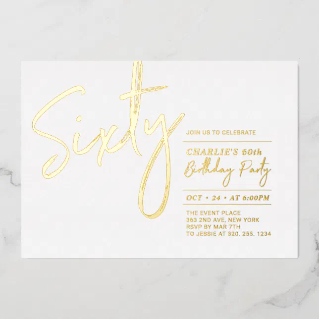 Sixty | Modern Lettering 60th Birthday Party Foil Invitation | Zazzle
