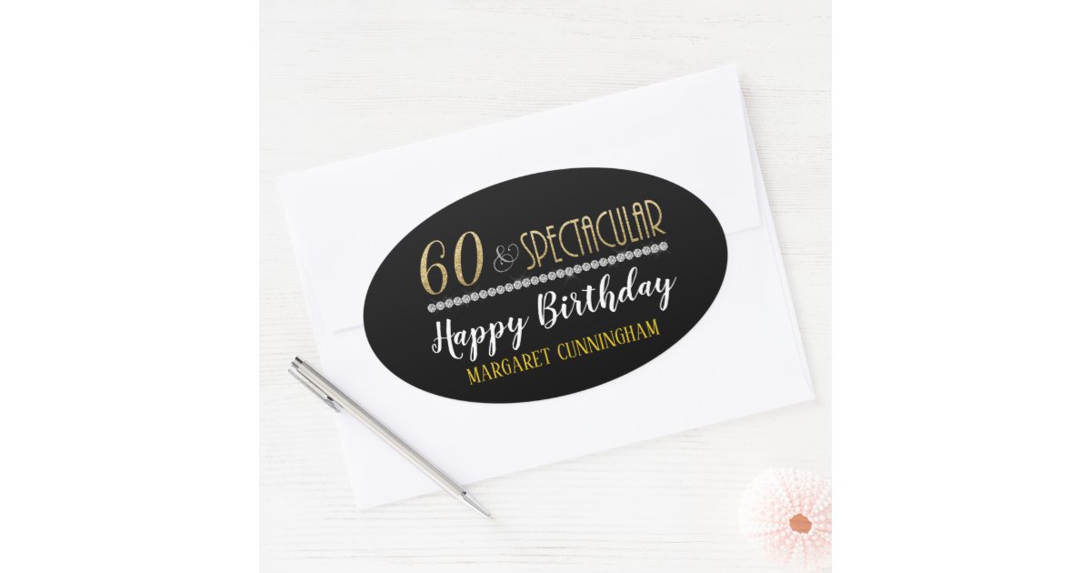 Sixty & Spectacular Gold Silver Diamonds Birthday Oval Sticker | Zazzle
