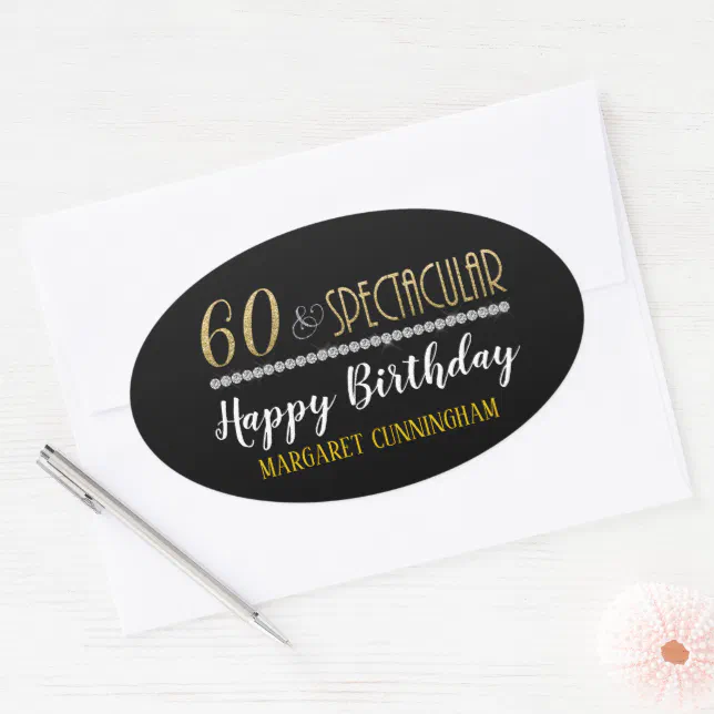 Sixty & Spectacular Gold Silver Diamonds Birthday Oval Sticker | Zazzle