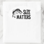 Size Matters! Funny Fishing Design Oval Sticker | Zazzle