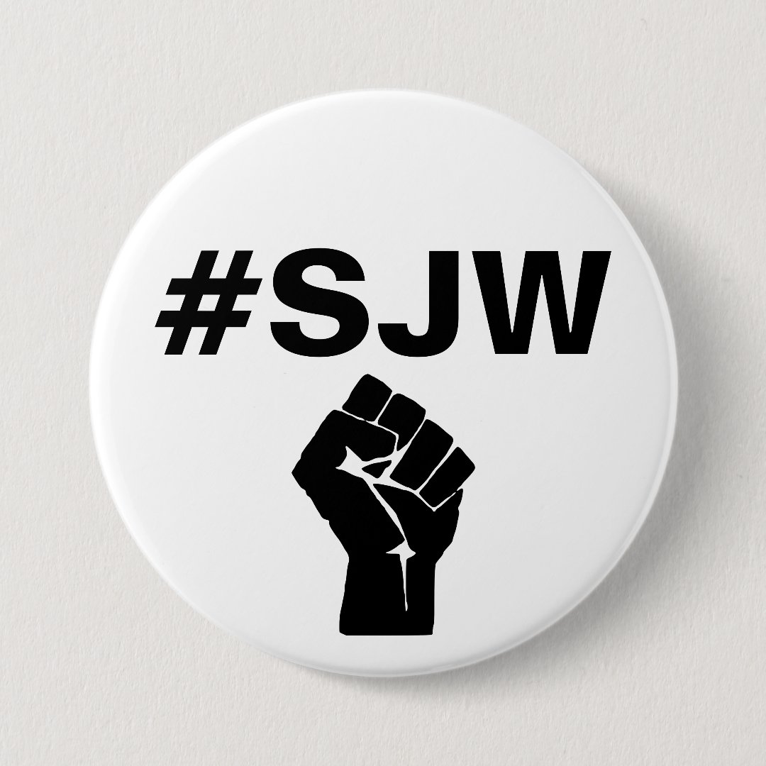#SJW Social Justice Warrior Button | Zazzle