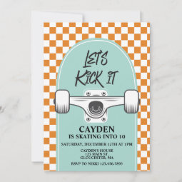 Skateboard Let's Kick It Birthday Invitation | Zazzle