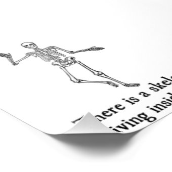 Skeleton Living Inside You Photo Print | Zazzle