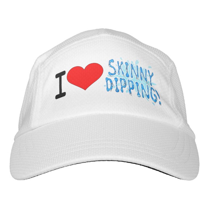 Skinny Dipping - I love Skinny Dipping Headsweats Hat | Zazzle.com
