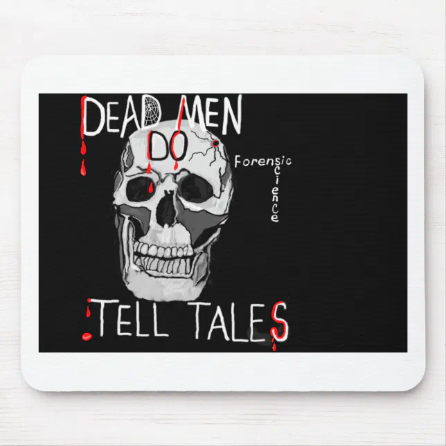 Skull forensic science CSI dead men Mouse Pad | Zazzle