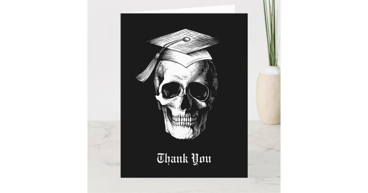 Skull Gothic Graduation Party Radiology Thank You Card | Zazzle
