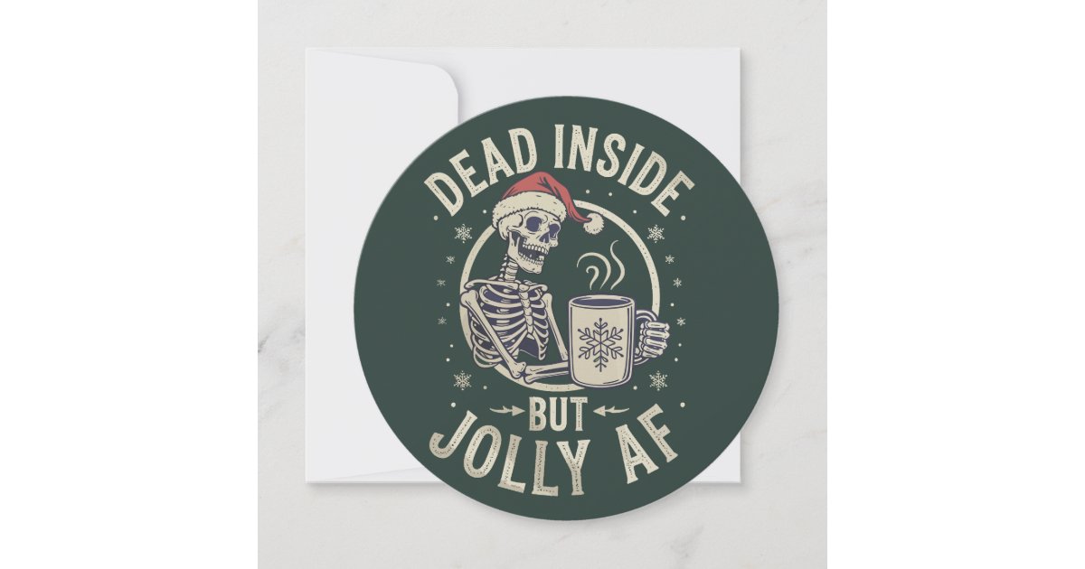 Skull Santa Dead Inside Christmas Vintage Jolly Af Holiday Card | Zazzle