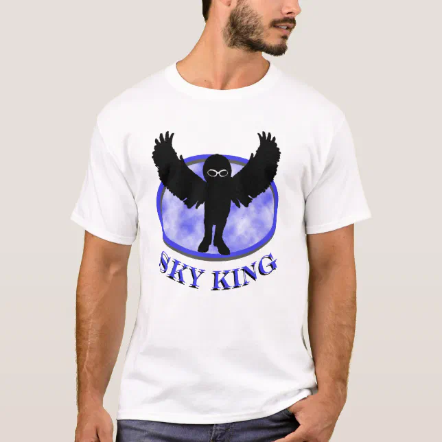Sky King T-Shirt | Zazzle