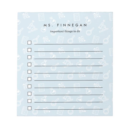 Sky | Personalized Science Teacher To-Do List Notepad | Zazzle.com