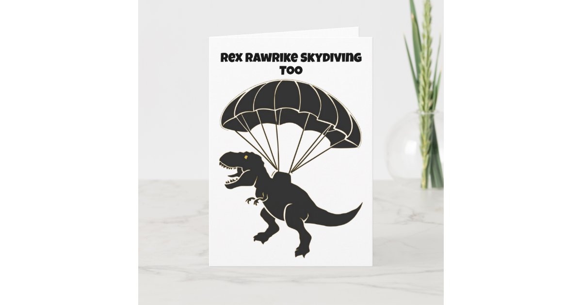 Skydiving T-rex Card | Zazzle