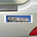 Slab City Bumper Sticker | Zazzle