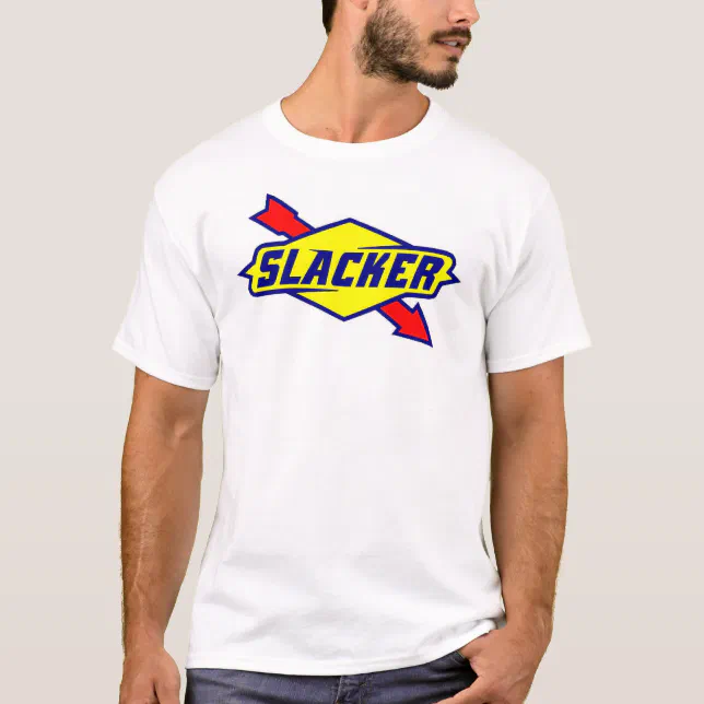 Slacker Sign Logo Parody T-shirt | Zazzle