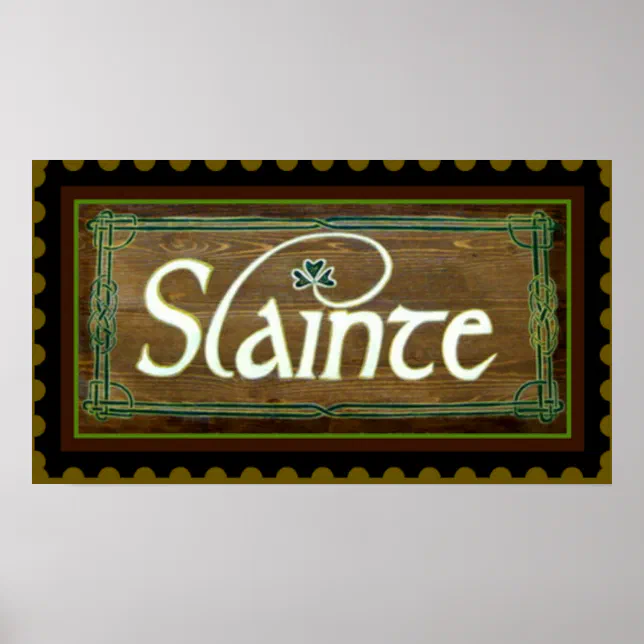 Slainte II ~ To Your Health! St. Patricks Poster | Zazzle