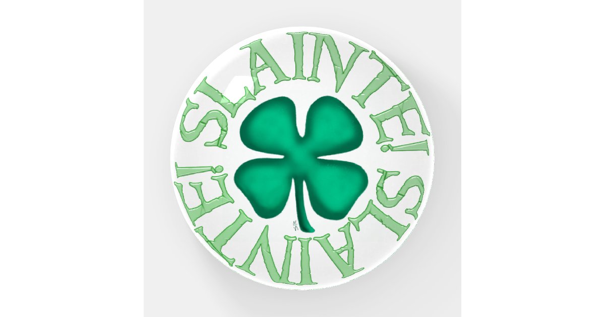 Slainte white glass dome paperweight | Zazzle