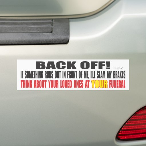 Slam on Brakes Bumper Sticker | Zazzle