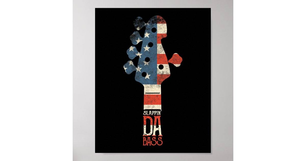 Slappin Da Bass Guitar Player T Shirt for Musician Poster | Zazzle