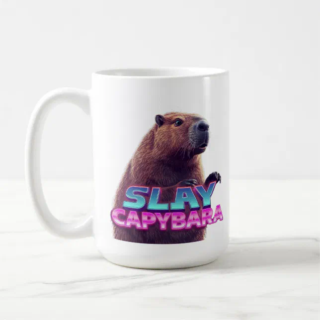Slay Capybara Funny Animal Meme Gift Coffee Mug | Zazzle