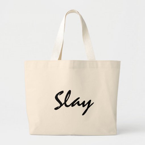 Slay Modern Trendy Large Tote Bag | Zazzle