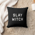 Slay Witch Halloween Throw Pillow | Zazzle