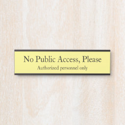 Sleek "No Public Access, Please" Sign | Zazzle
