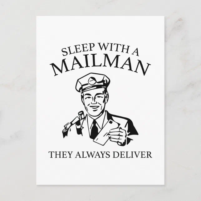 Sleep With A Mailman. They Always Deliver. Postcard | Zazzle