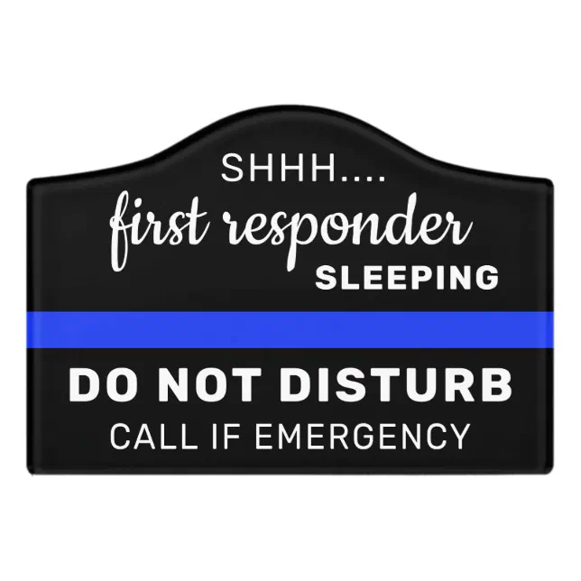 Sleeping Night Worker Thin Blue Line Police Door Sign | Zazzle