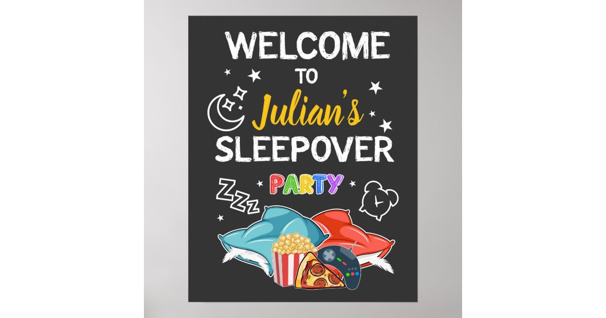 Sleepover Welcome Sign - BOY BIRTHDAY POSTER | Zazzle