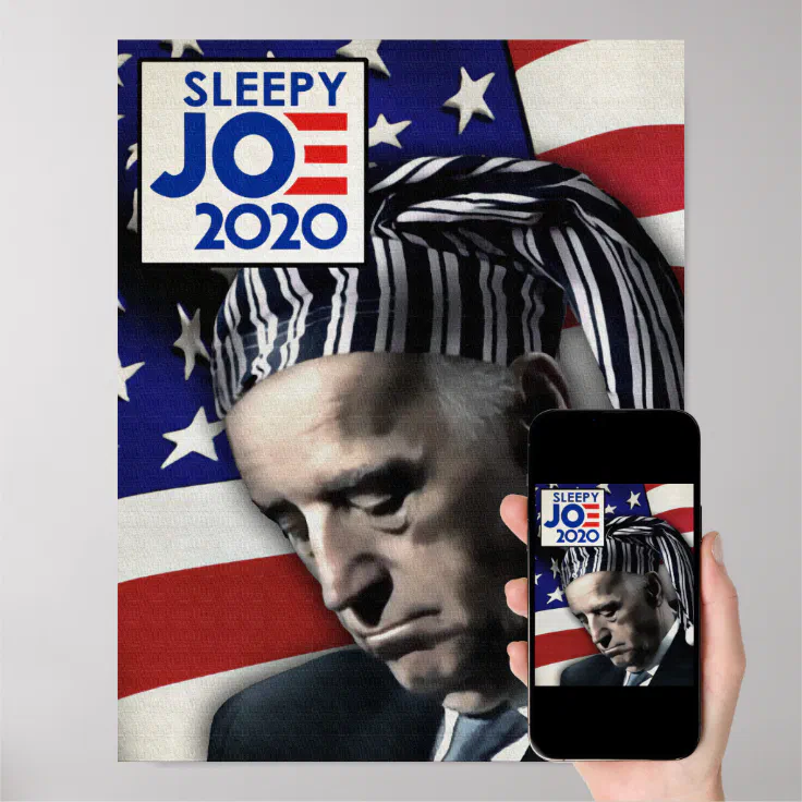 Sleepy Joe Biden 2020 Election Poster | Zazzle