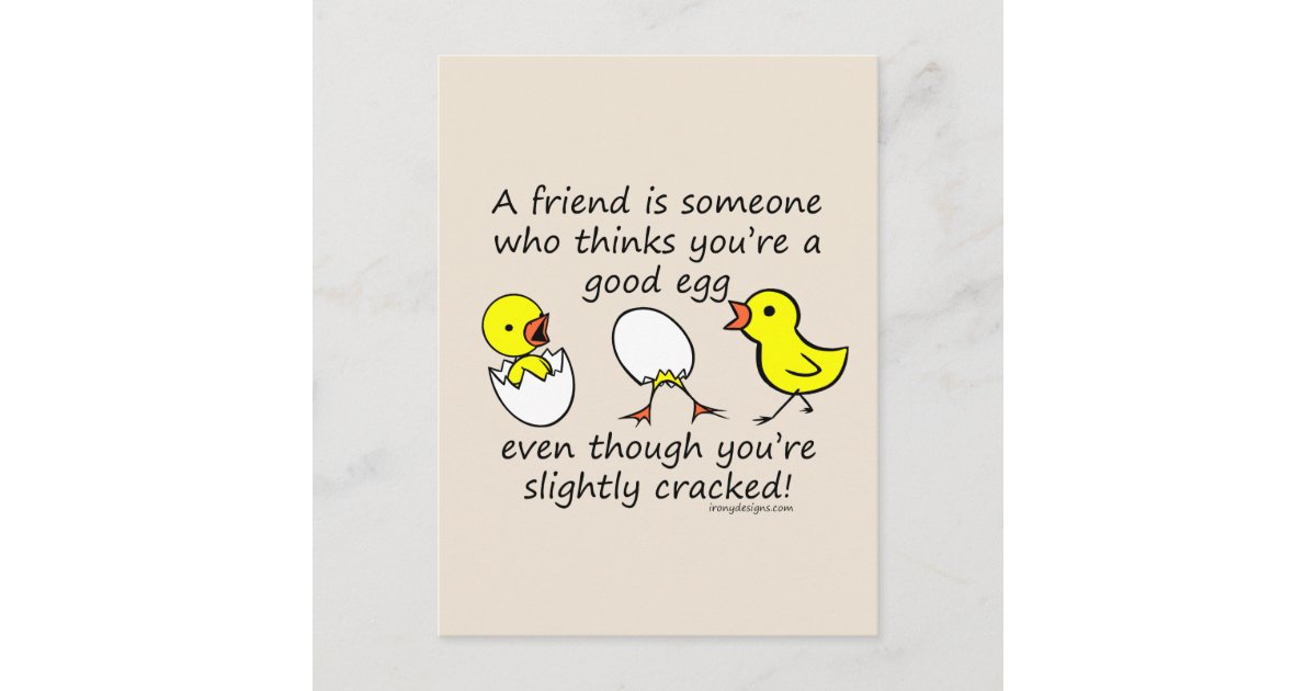 Slightly Cracked Funny Best Friend Quote Postcard | Zazzle