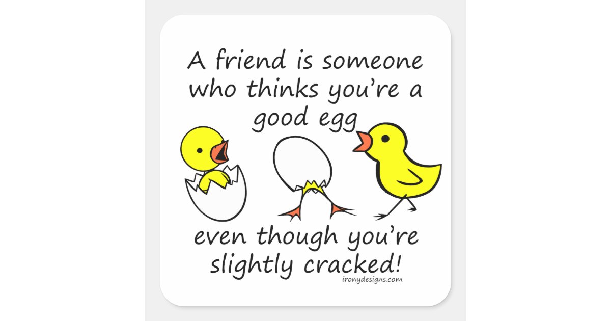 Slightly Cracked Funny Best Friend Square Sticker | Zazzle