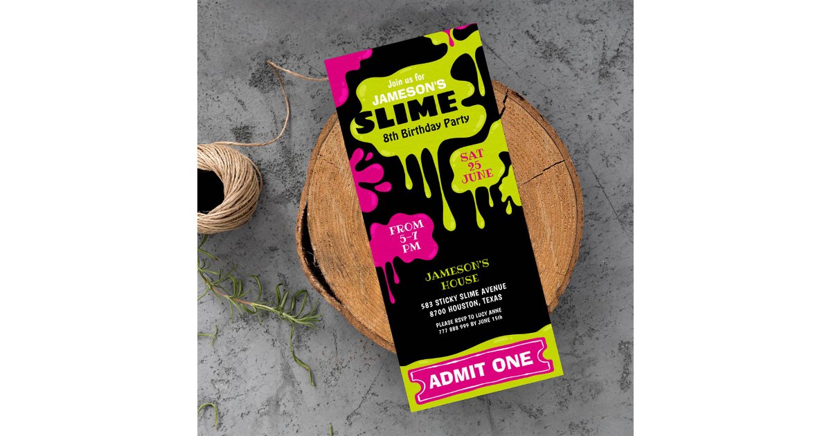 Slime birthday party ticket admit one invitation | Zazzle