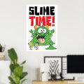 slime time poster | Zazzle