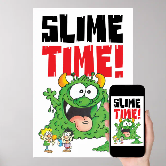 slime time poster | Zazzle
