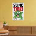 slime time poster | Zazzle