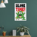 slime time poster | Zazzle