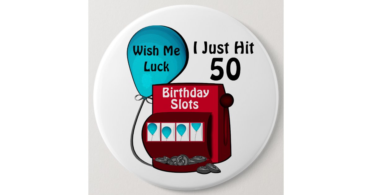 Slot Machine 50th Birthday Button | Zazzle