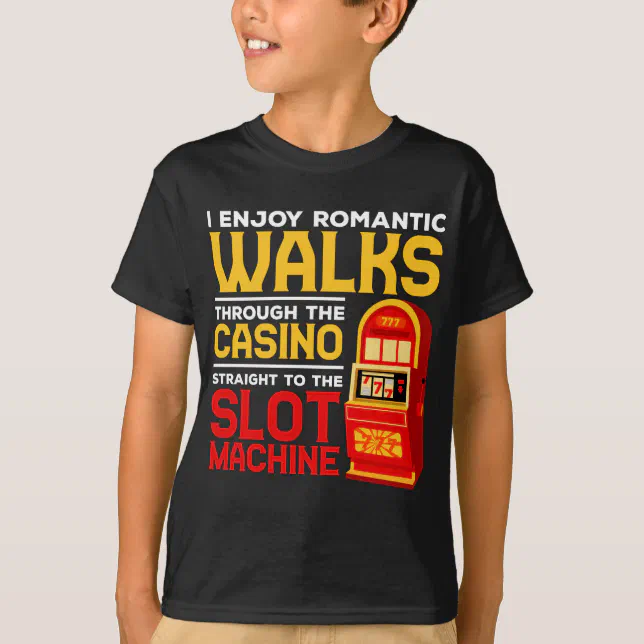 Slot Machine Player Funny Casino Gambling Humor T-Shirt | Zazzle