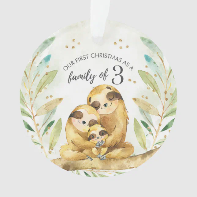 Sloth First Christmas As A Family of Three Ornament | Zazzle