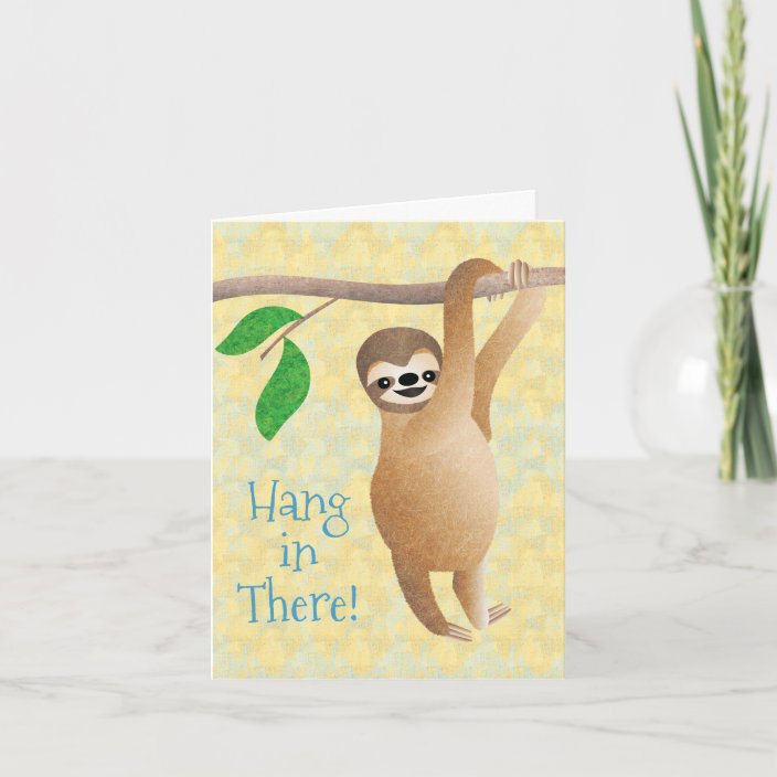 Sloth Hang in There Encouragement or Get Well Invitation | Zazzle.com