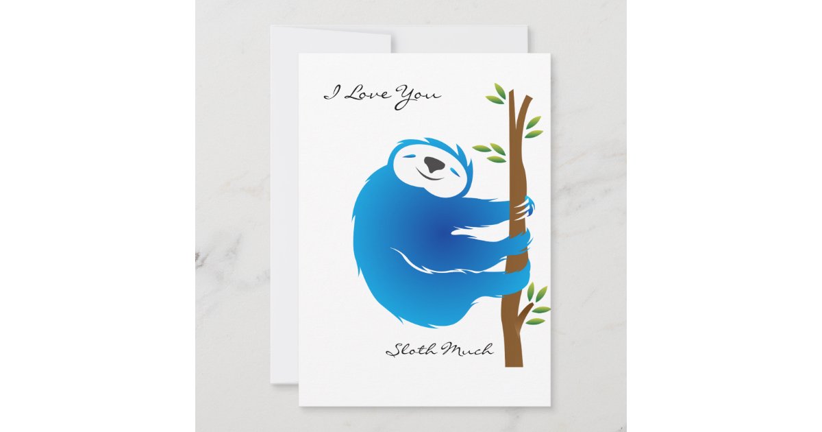 Sloth I Love You So Sloth Valentine's Day Card | Zazzle.com