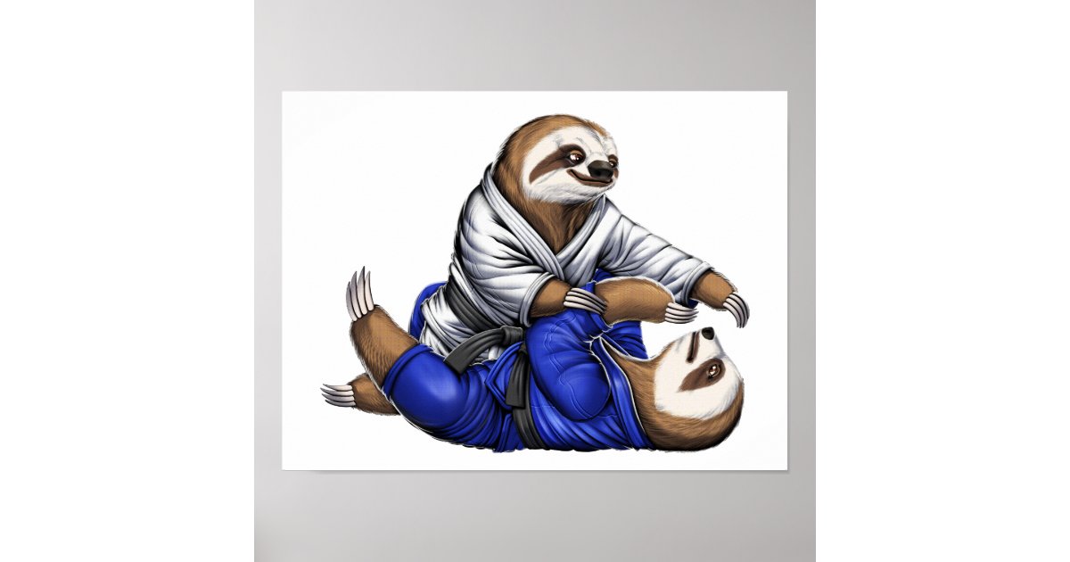 Sloth Jiu-Jitsu Wrestlers Poster | Zazzle