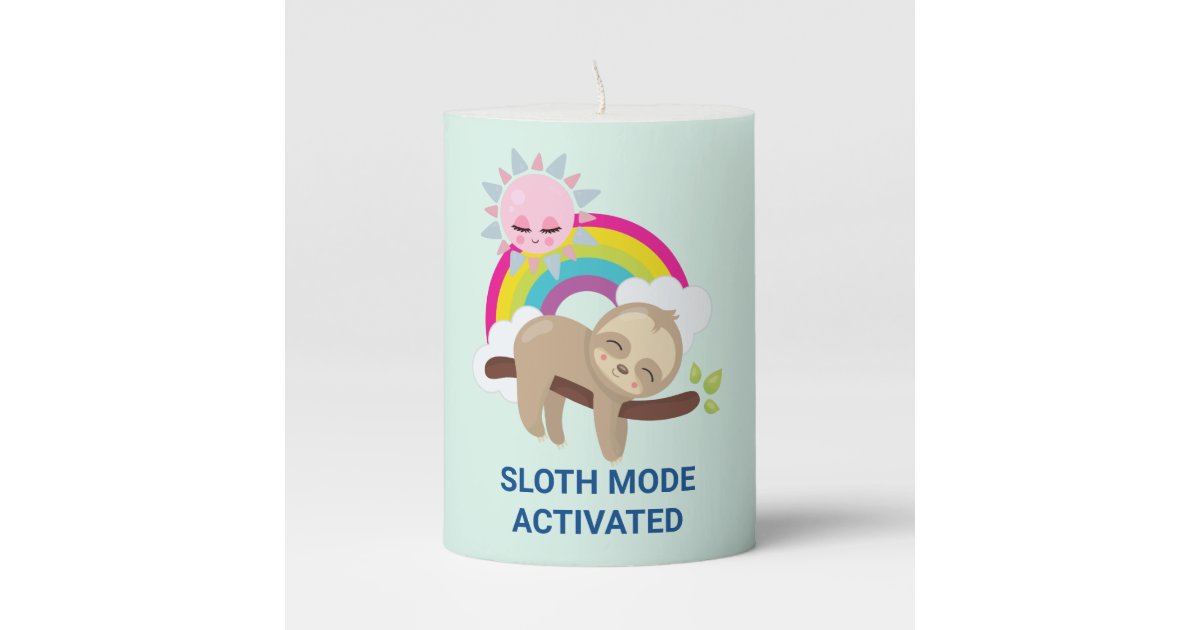 Sloth Mode Activated Funny Illustration Pillar Candle | Zazzle