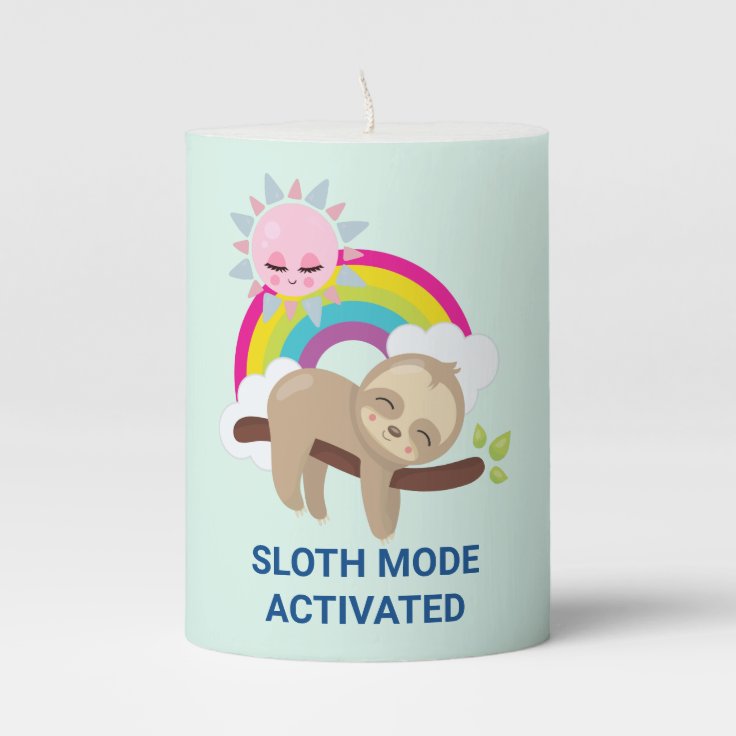 Sloth Mode Activated Funny Illustration Pillar Candle | Zazzle