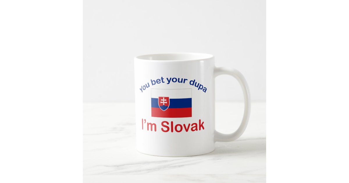 Slovak Dupa Coffee Mug | Zazzle.com