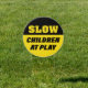 Slow Child Safety Sign | Zazzle