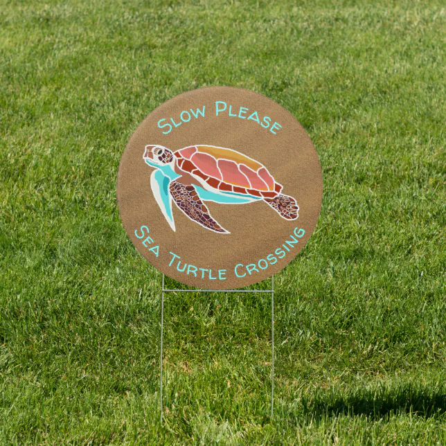 Slow Down Beach Life Sea Turtle Crossing Sign | Zazzle
