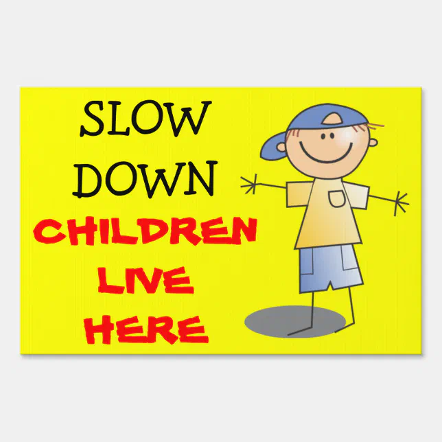 Slow Down Children Live Here Caution Kids Playing Sign | Zazzle