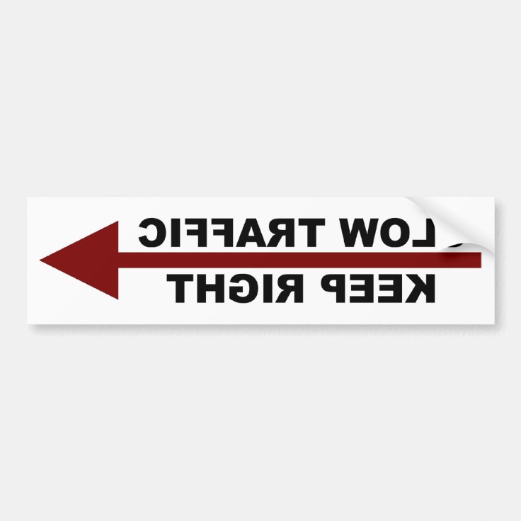 Slow Traffic Keep Right Bumper Sticker | Zazzle