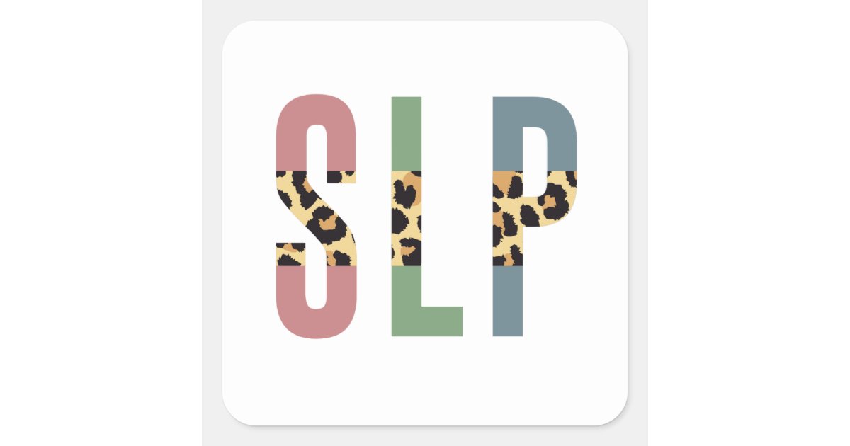SLP cheetah print Speech language pathologist gift Square Sticker | Zazzle